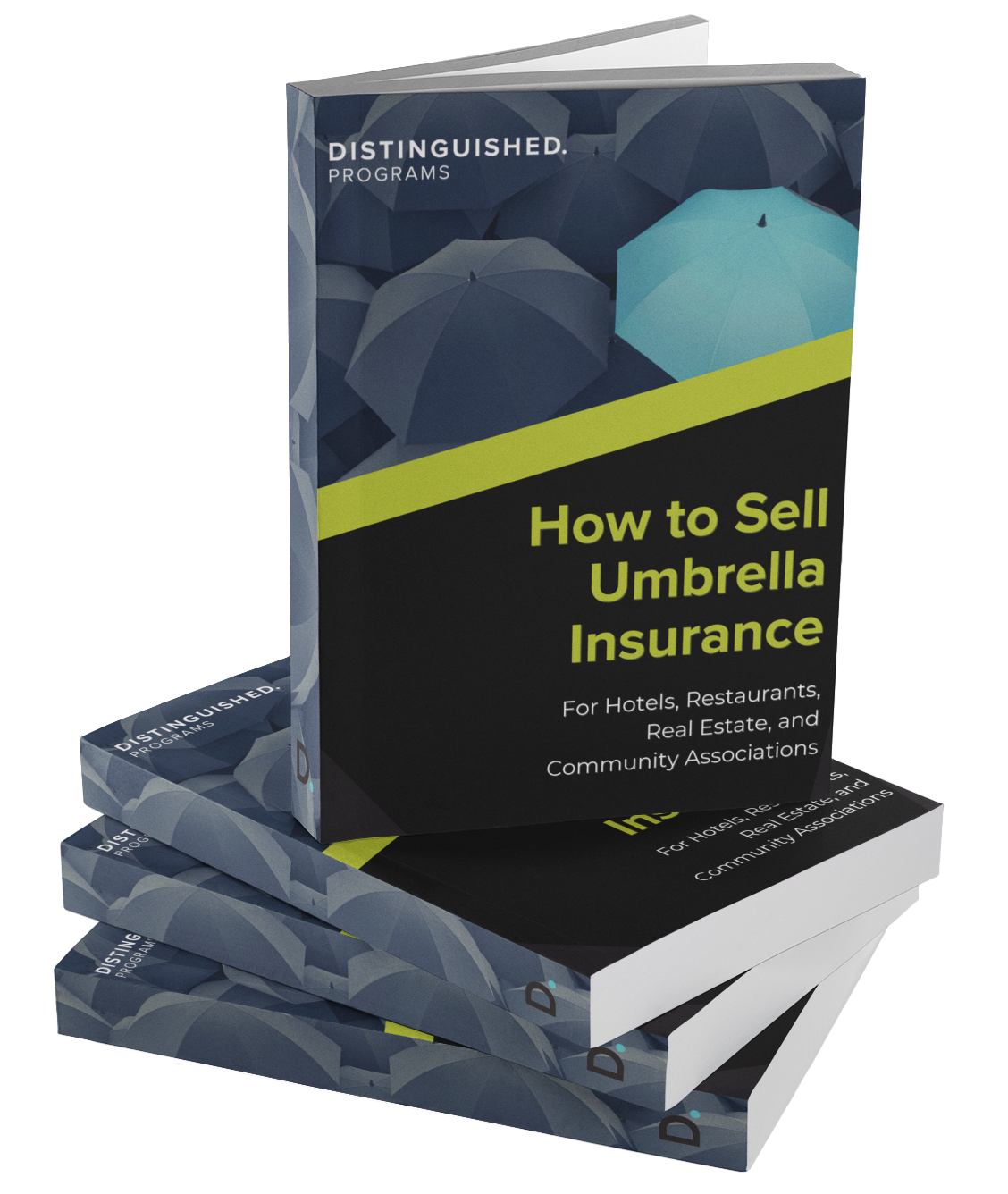 How to Sell Umbrella Insurance - Distinguished Programs